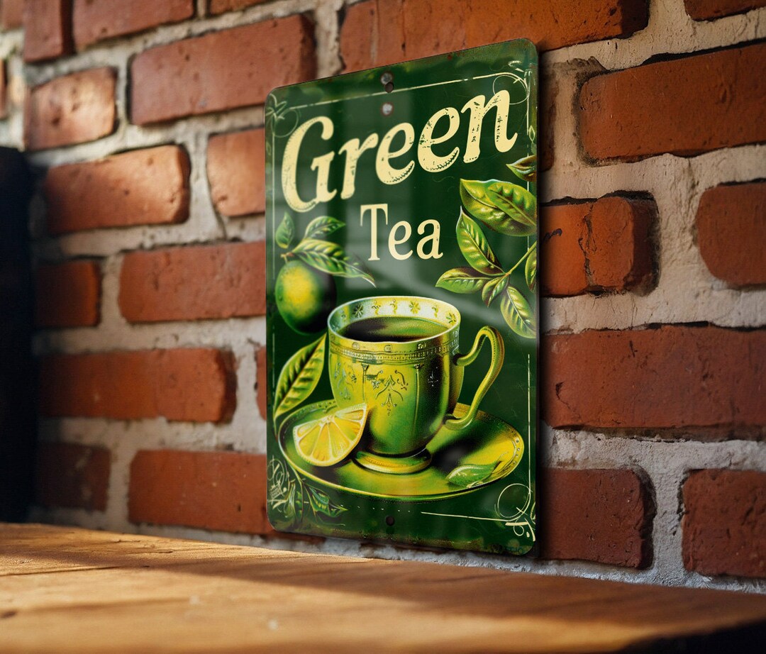 Green Tea Metal Sign, Vintage Style Decor, Funny Tea Art, Kitchen Wall ...