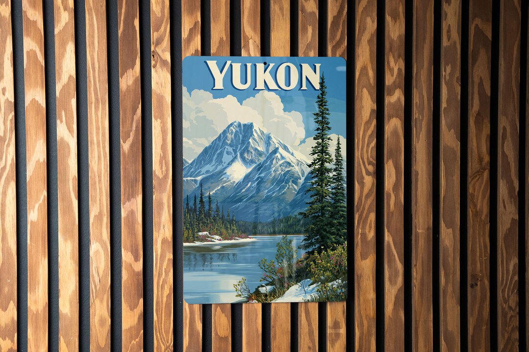 Yukon Kluane Retro Travel Poster Tin Sign – Vintage Metal Wall Art for ...