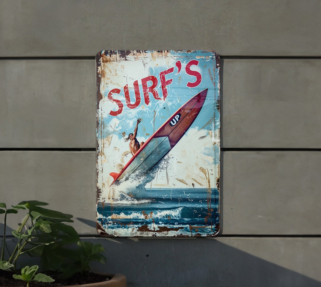 Vintage Surf Metal Sign, Funny Beach Decor, Retro Wall Art, Surf's up ...