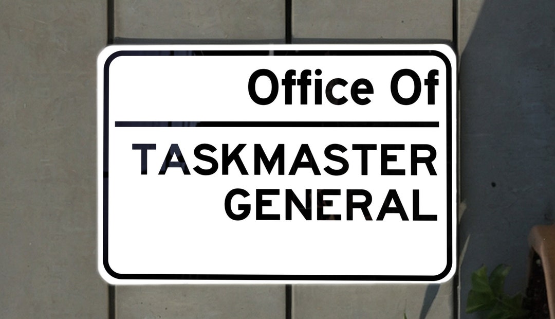 Taskmaster General Office Metal Sign, Home Decor, Wall Art, Vintage ...