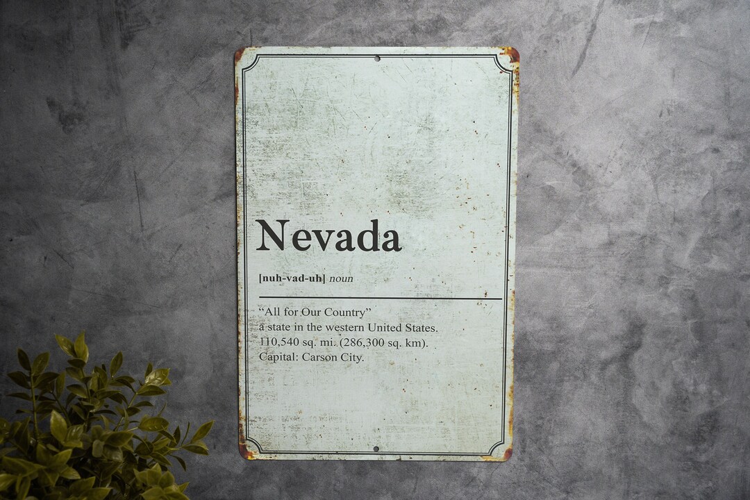 Nevada State Definition - Metal Sign - State Decor - Nevada State Pride ...