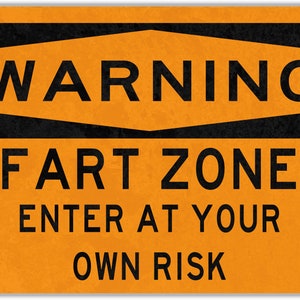 Warning Fart Zone Sign - Funny Wall Decor Gift - Metal Sign - Etsy