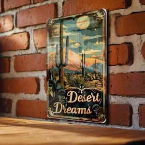 Desert Dreams Vintage Metal Sign, Classic Desert Scene, Cactus Sunset ...