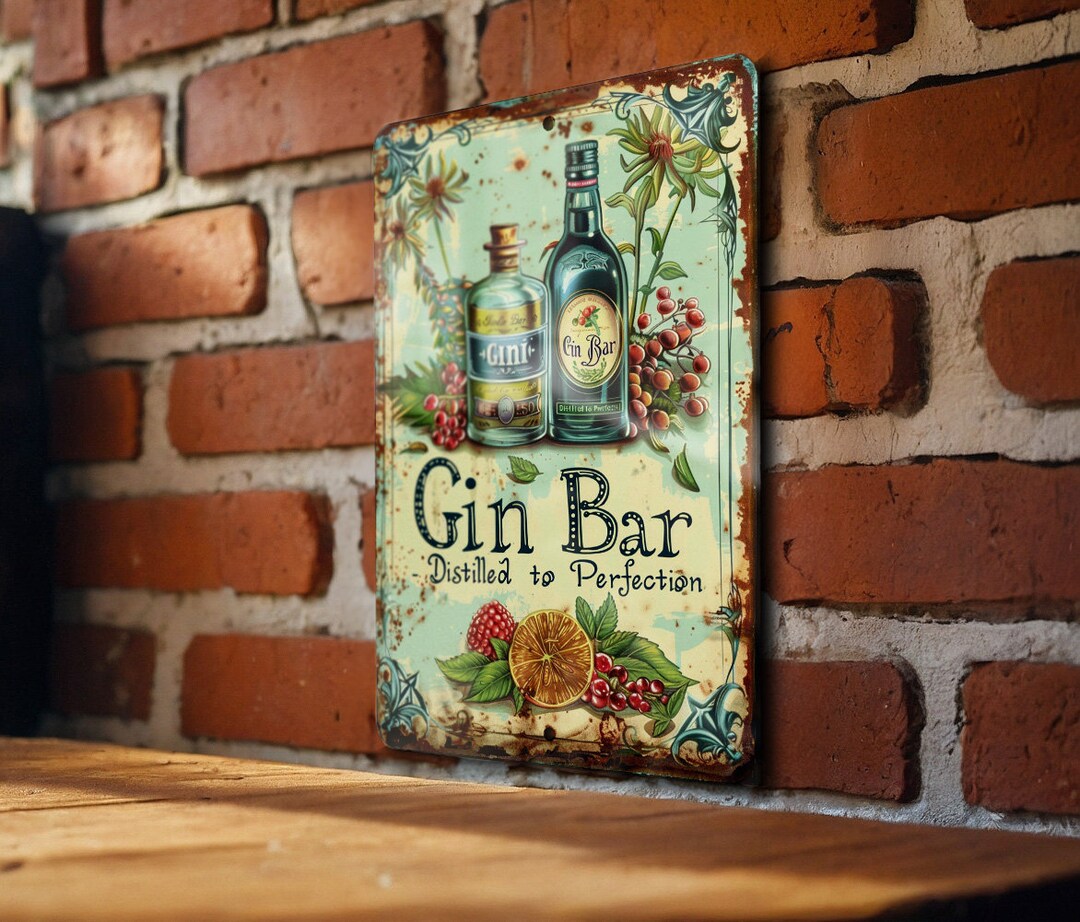 Vintage Style Gin Bar Metal Sign, Distilled to Perfection, Funny Wall ...