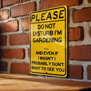 Please Do Not Disturb I'm Gardening Metal Sign, Outdoor Decor, Garden ...