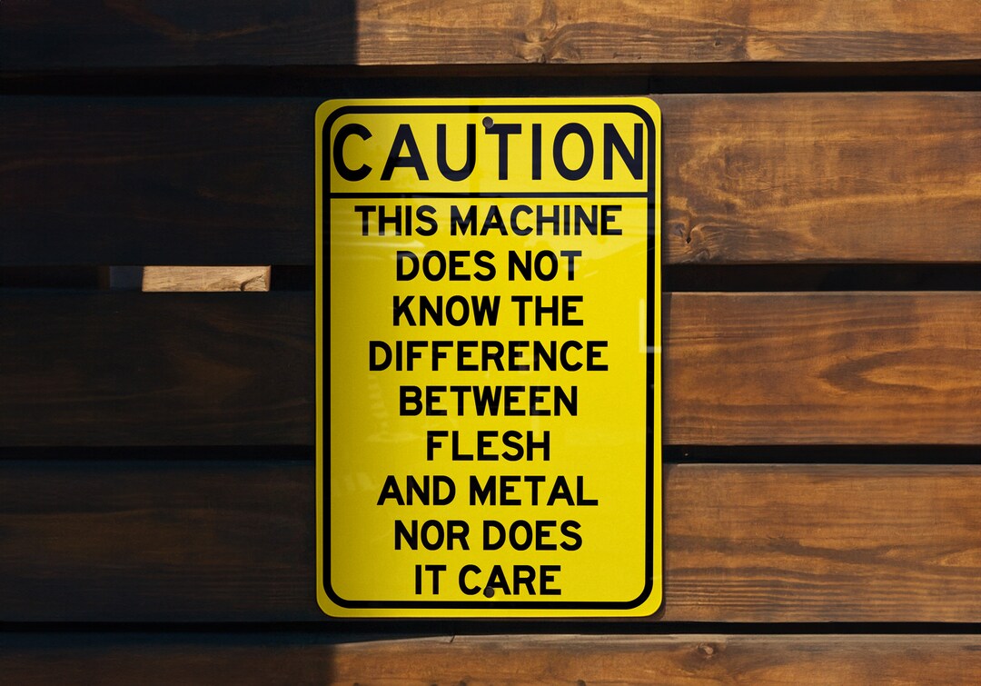 Metal Sign Warning: Machine Danger, Caution Notice, Risk of Injury ...