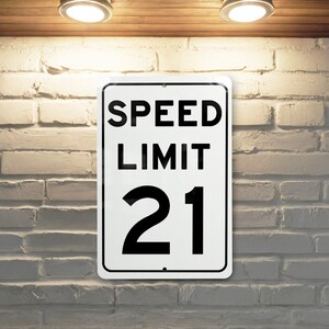 Speed Limit 21 MPH Sign - Precise Speed Regulation Aluminum Sign - Etsy