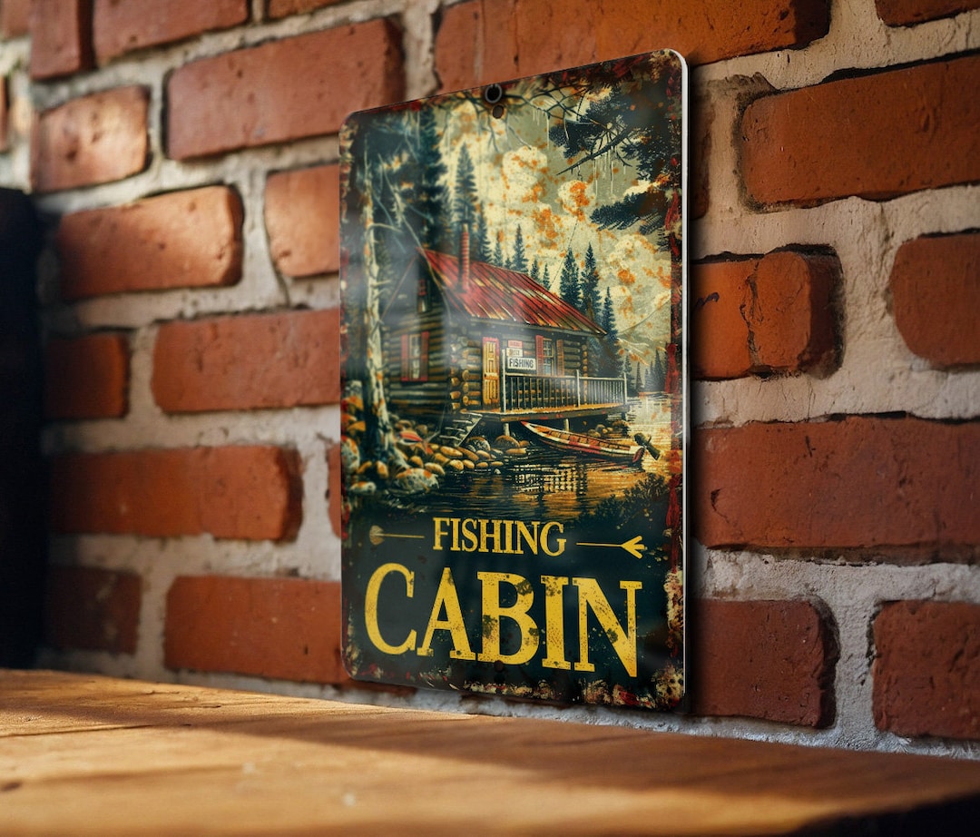Fishing Cabin Vintage Metal Sign, Cabin Illustration, Natural Tones ...