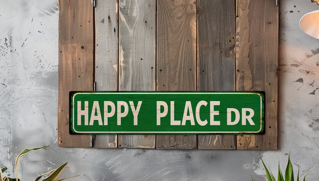 Happy Place Dr Street Sign, Metal Sign, Durable Outdoor Decor, Custom ...