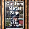 Custom Metal Signs, Aluminum Weatherproof Metal Sign, Multiple Sizes ...