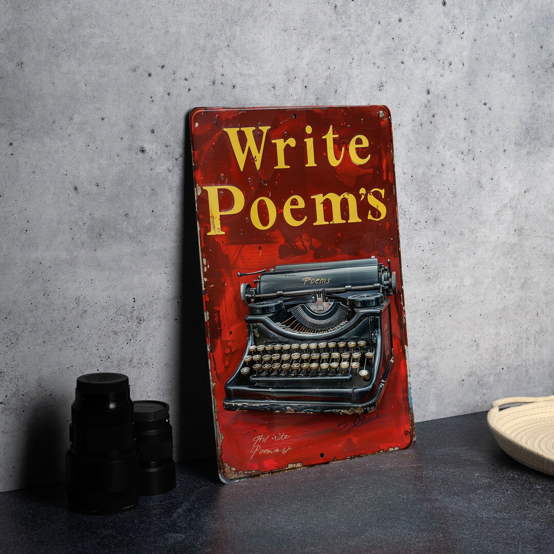 Vintage Poetry Writing Metal Sign - Poet's, Write Poems, Vintage Style ...