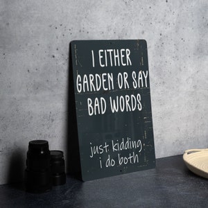 Metal Garden Sign, Funny Outdoor Decor, Rustic Yard Art, Humorous ...