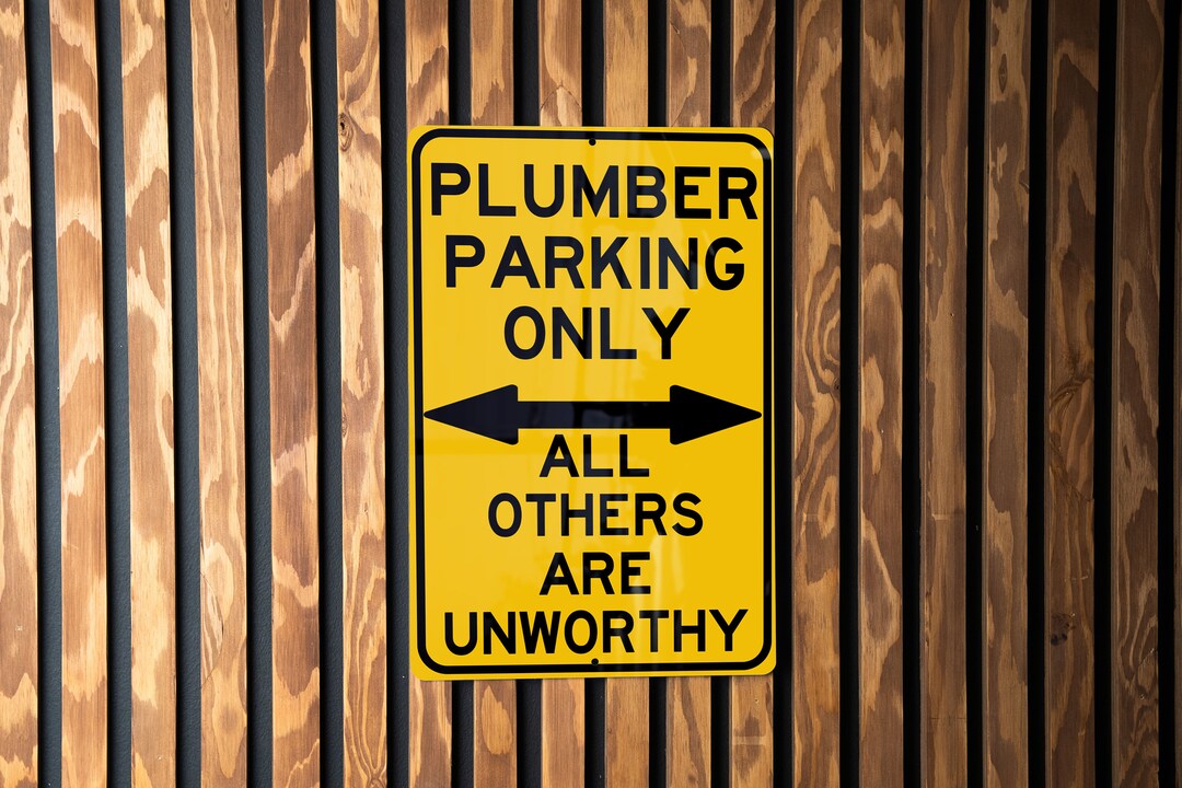 Plumber Parking Only Sign, Aluminum Metal Sign, Durable Outdoor Use ...