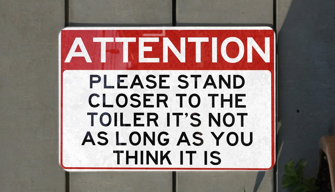 Funny Bathroom Metal Sign - Toilet Humor, Wall Decor, Restroom Signage ...