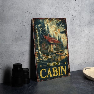 Fishing Cabin Vintage Metal Sign, Cabin Illustration, Natural Tones ...