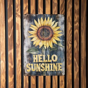 Rustic Garden Sign, Sunflower Decor, Metal Sign, HELLO SUNSHINE ...