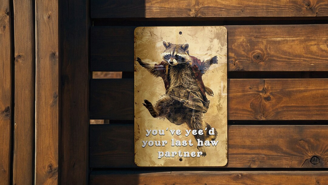 Yeed Last Haw Metal Poster Western Humor, Cowboy Quote, Farewell Yeehaw ...