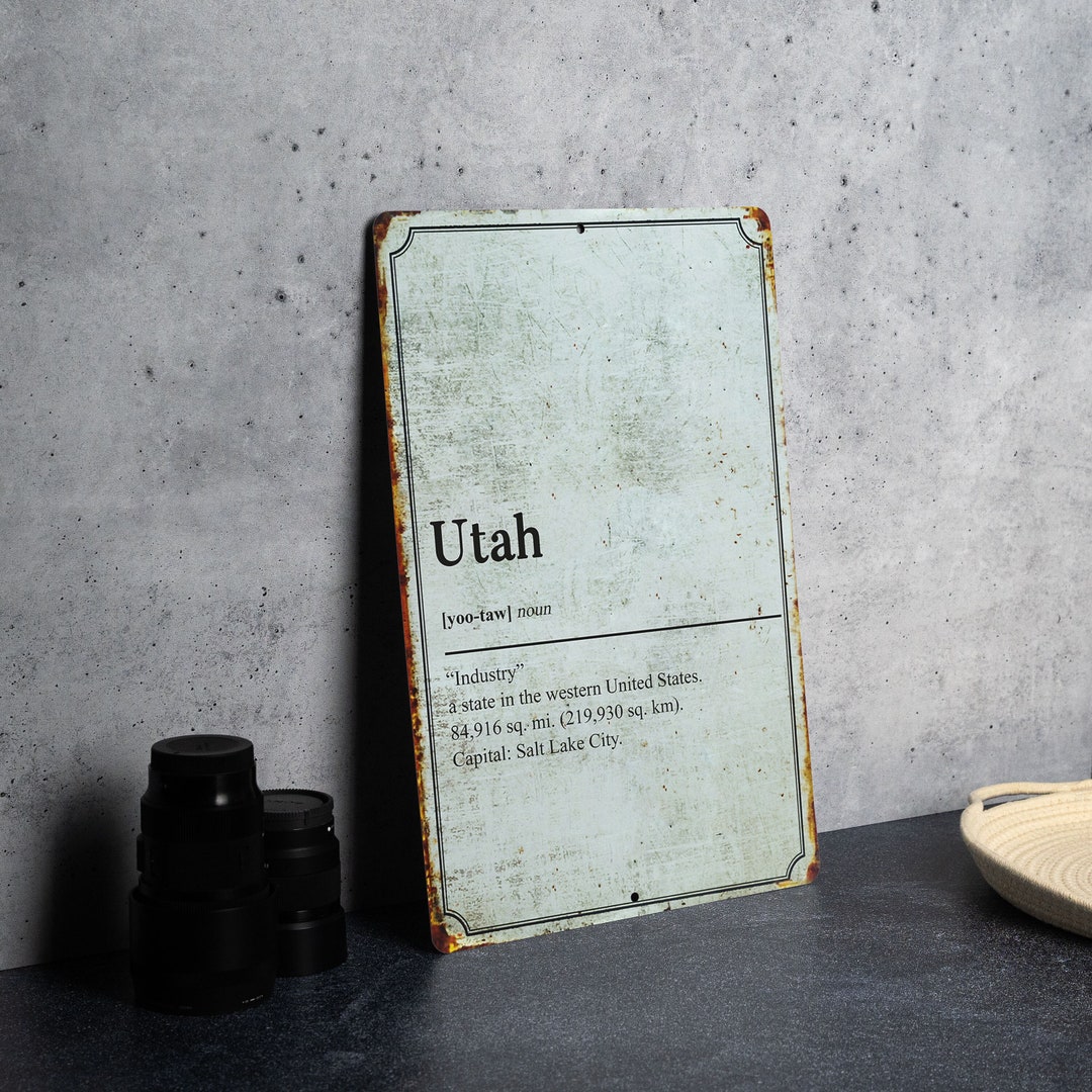 Utah State Definition - Metal Sign - State Decor - Utah State Pride - Etsy
