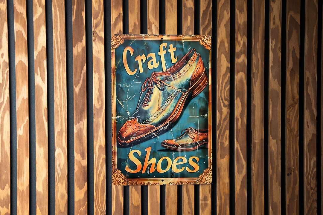 Vintage Shoemaking Tin Sign, Craft Shoes Decor, Shoemaker Gift, Metal ...