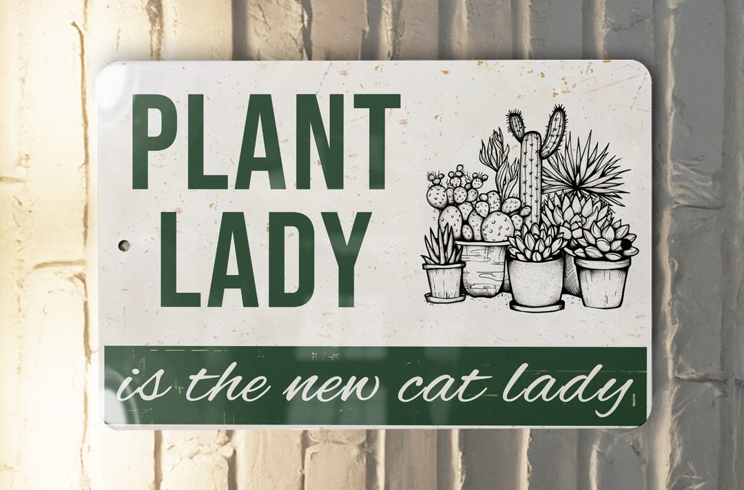 Plant Lady Metal Sign, Home Decor, Garden Lover, Wall Art, Unique Gift ...