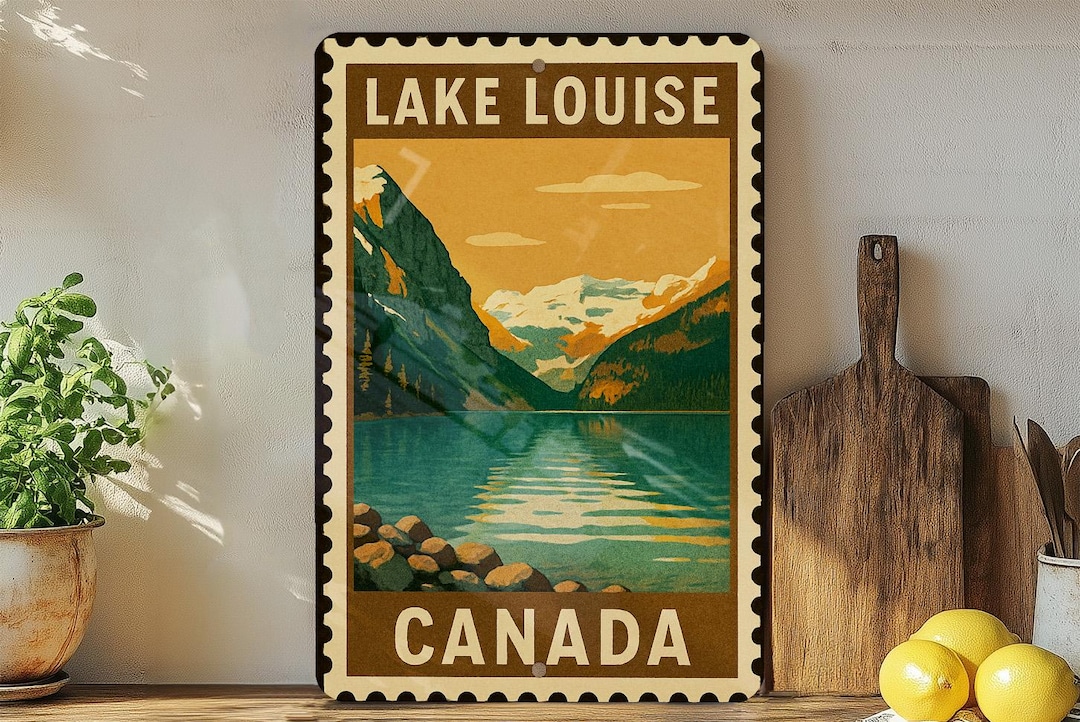 Lake Louise Canada Metal Sign – Vintage Wall Art, Rustic Stamp Style ...