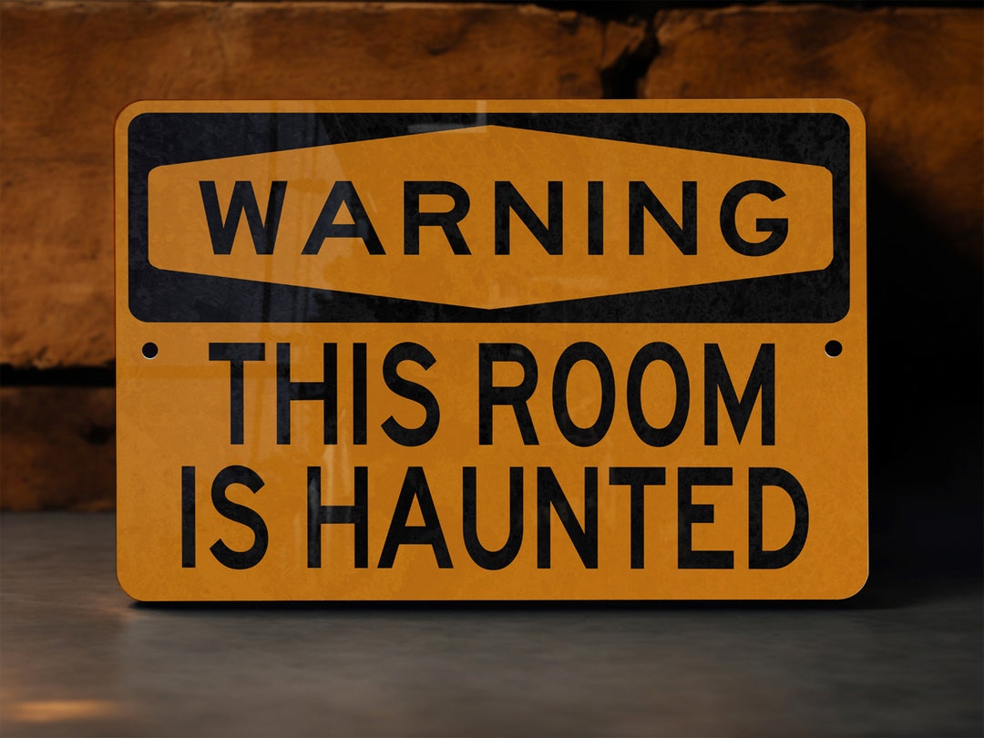 Haunted Room Metal Sign, Ghost Warning Decor, Spooky Wall Art ...