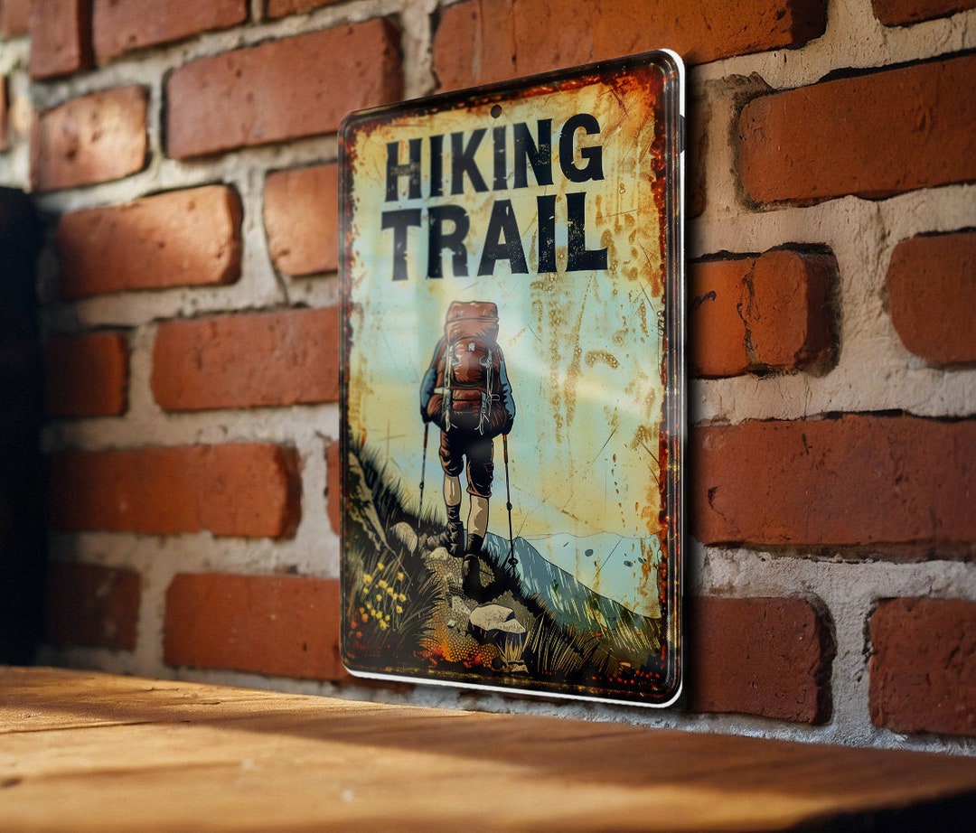 Hiking Trail Marker Metal Sign, Vintage Style, Earthy Tones, Scenic ...