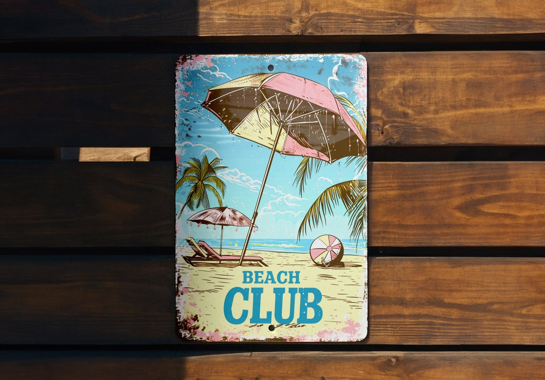 Beach Club Vintage Metal Sign, Beach Ball Illustration, Tropical Colors ...