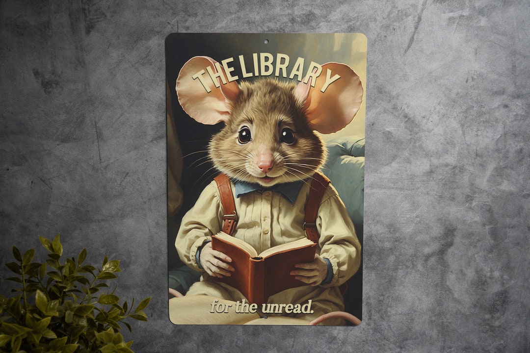 The Library for the Unread Metal Sign - Book Lover Decor, Reading Nook ...