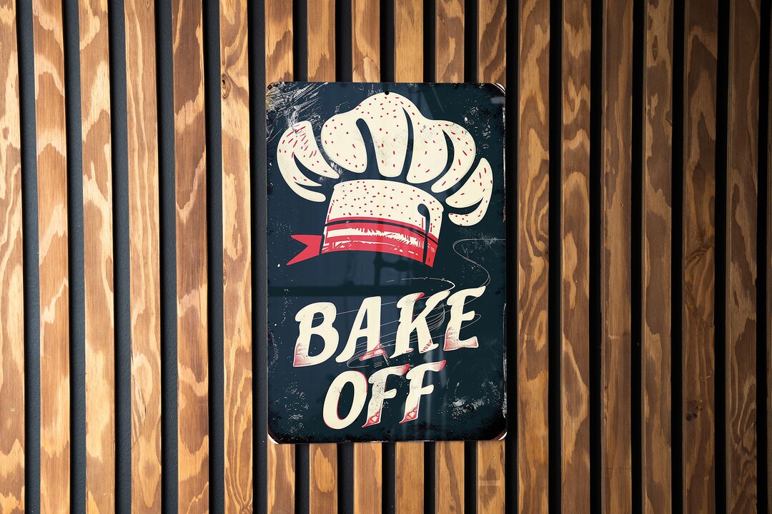 BAKE OFF Vintage Style Aluminum Sign - Chef's Hat, Soft Hues, Culinary ...