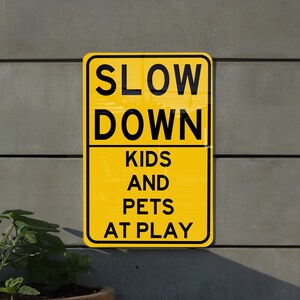 Metal Sign for Safety: Slow Down Kids, Pets at Play, Outdoor Warning ...