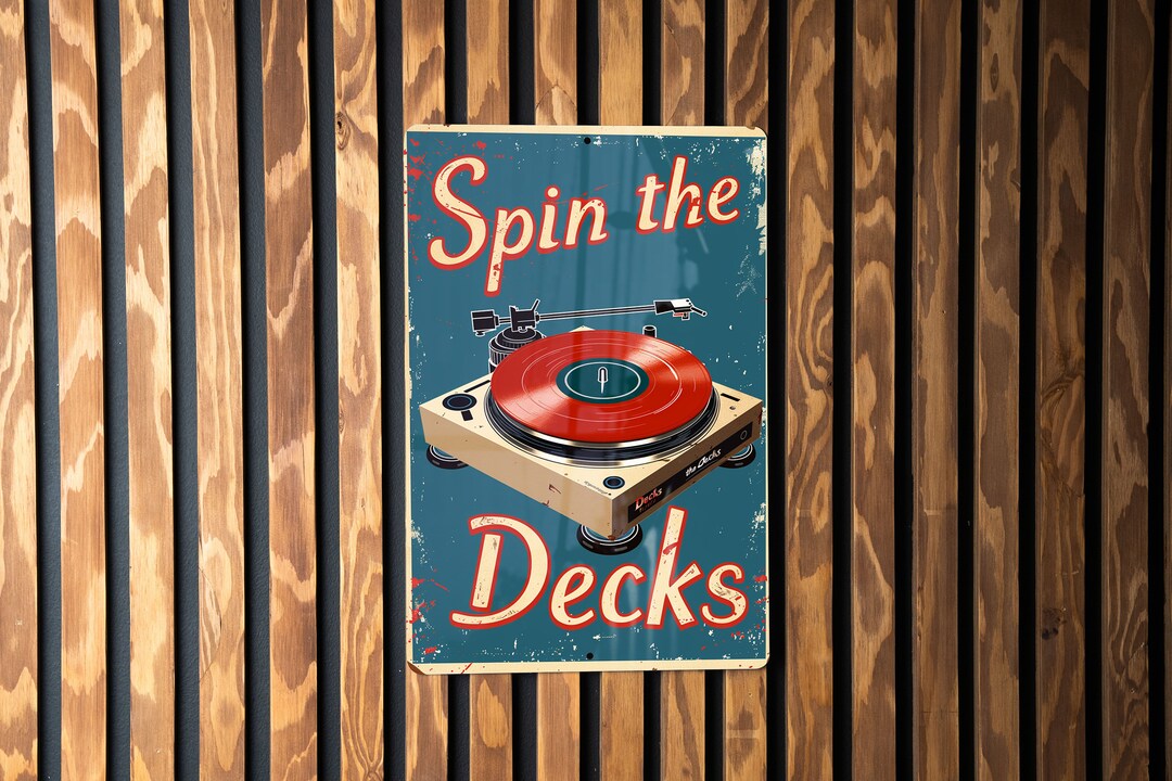 Spin the Decks Vintage Style Metal Sign, Retro DJ Turntables, Vinyl ...