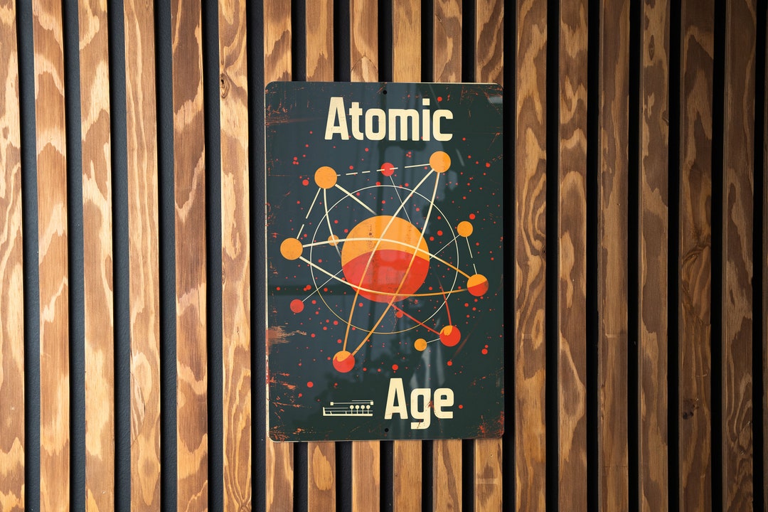 Atomic Age Vintage Metal Sign, Retro Atomic Model, Warm Vintage Colors ...