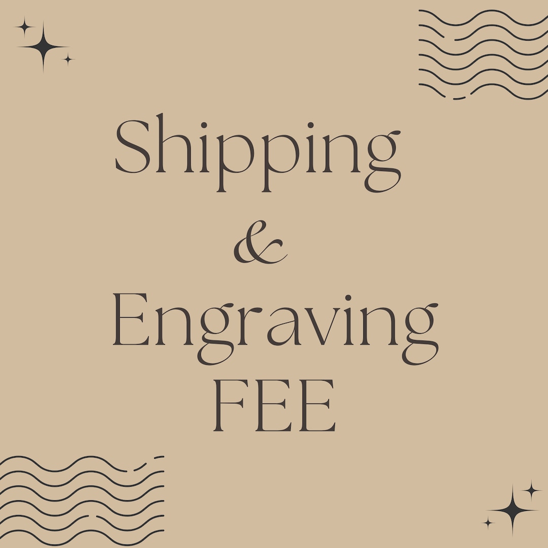 Extra Shipping and Engraving Fee - Etsy