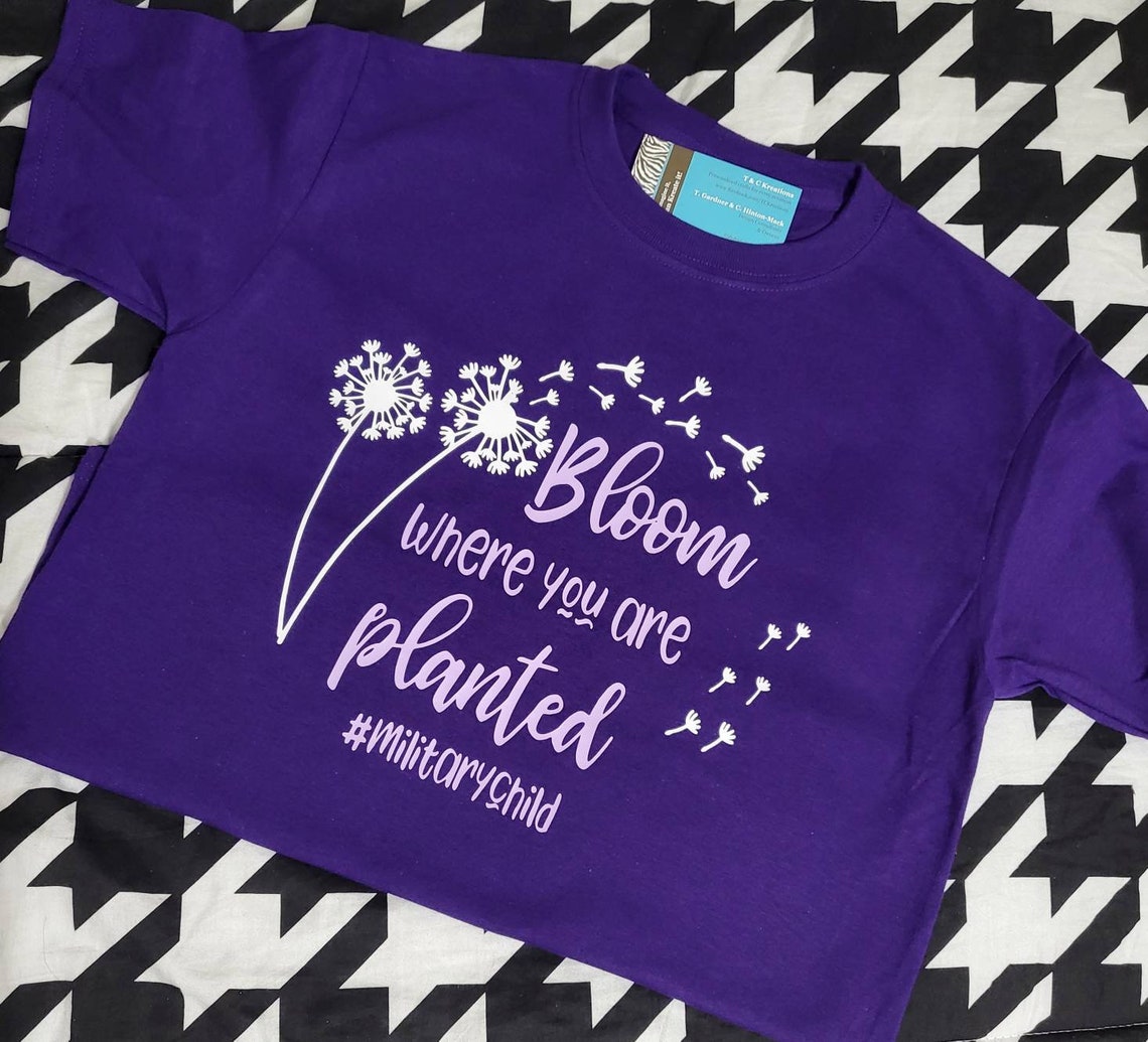 Month of the Military Child Bloom Where You Are Planted Shirt With ...