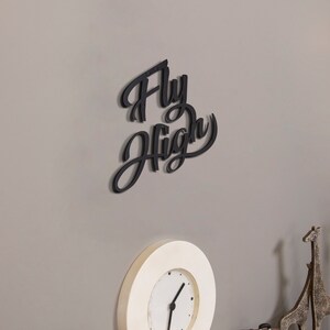 Fly High Metal Wall Sign Metal Wall Art Quote Wall Art - Etsy