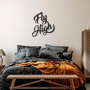 Fly High Metal Wall Sign Metal Wall Art Quote Wall Art - Etsy
