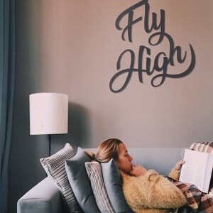 Fly High Metal Wall Sign Metal Wall Art Quote Wall Art - Etsy