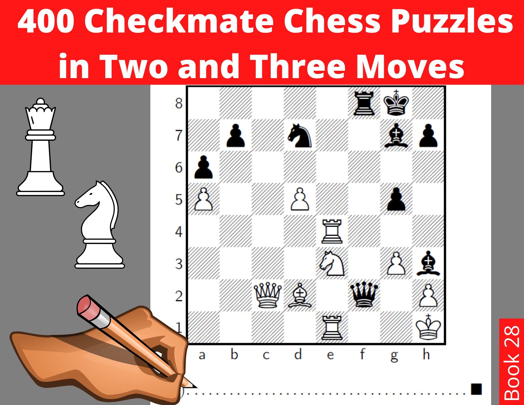 400 Chess Checkmate Puzzles In Two And Three Moves Printable PDF With
