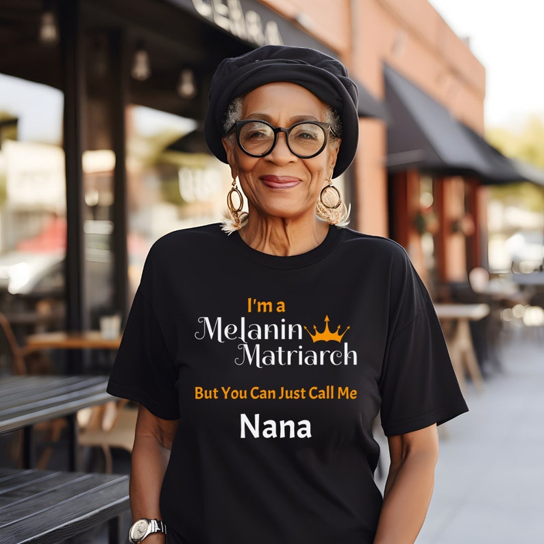 Customizable Melanin Matriarch Tee Personalized Grandma Shirt ...
