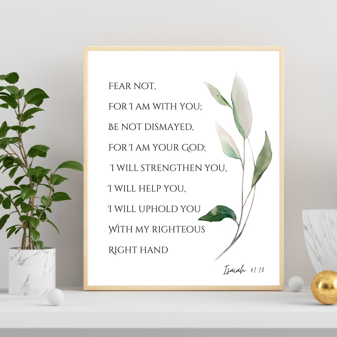 Printable Isaiah 41:10 Bible Verse, Scripture Wall Art, Digital Print ...