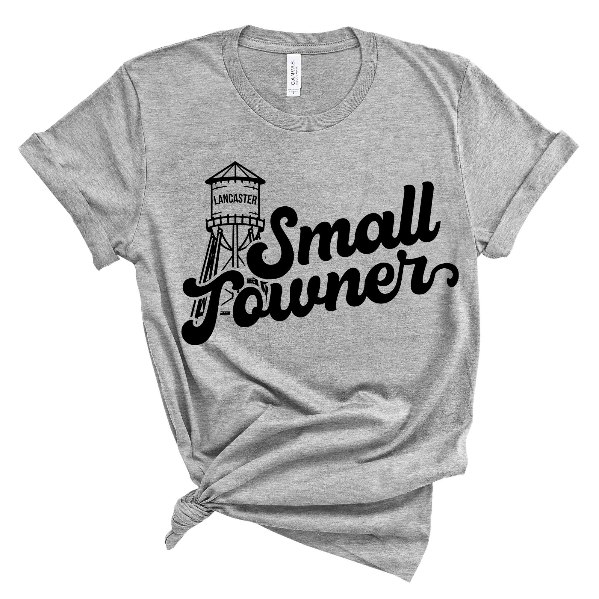Small Towner Shirt, Small Town Shirt, Support Your Small Town Shirt ...