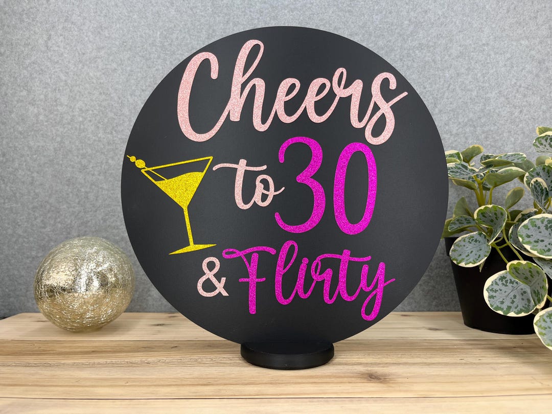 30 and Flirty Centerpiece Multi-color, Round Wooden Table Decoration ...
