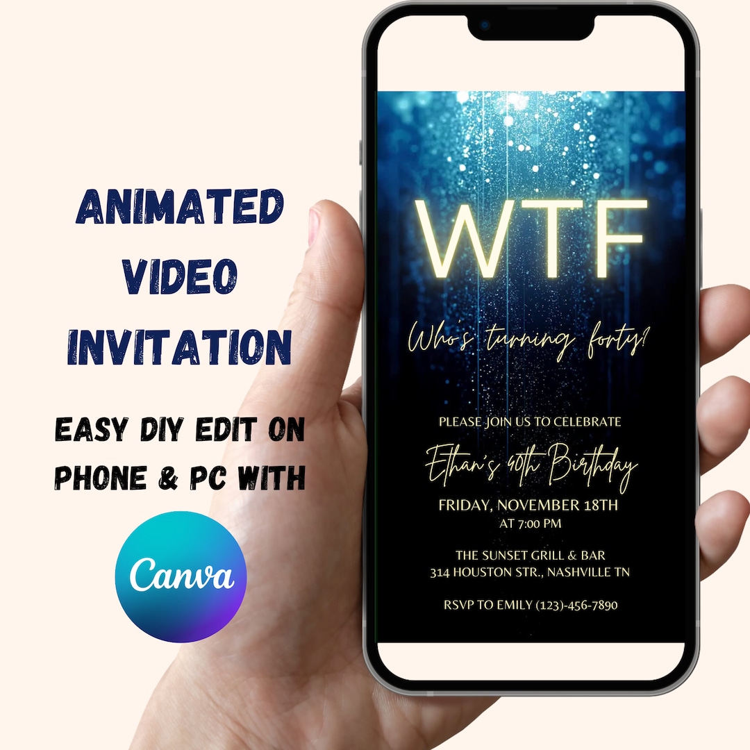 40th Video Birthday Invitation, WTF Who's Turning Forty Animated ...
