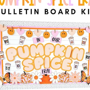 Fall Bulletin Board | Pumpkin Spice Bulletin Era Bulletin Board With ...