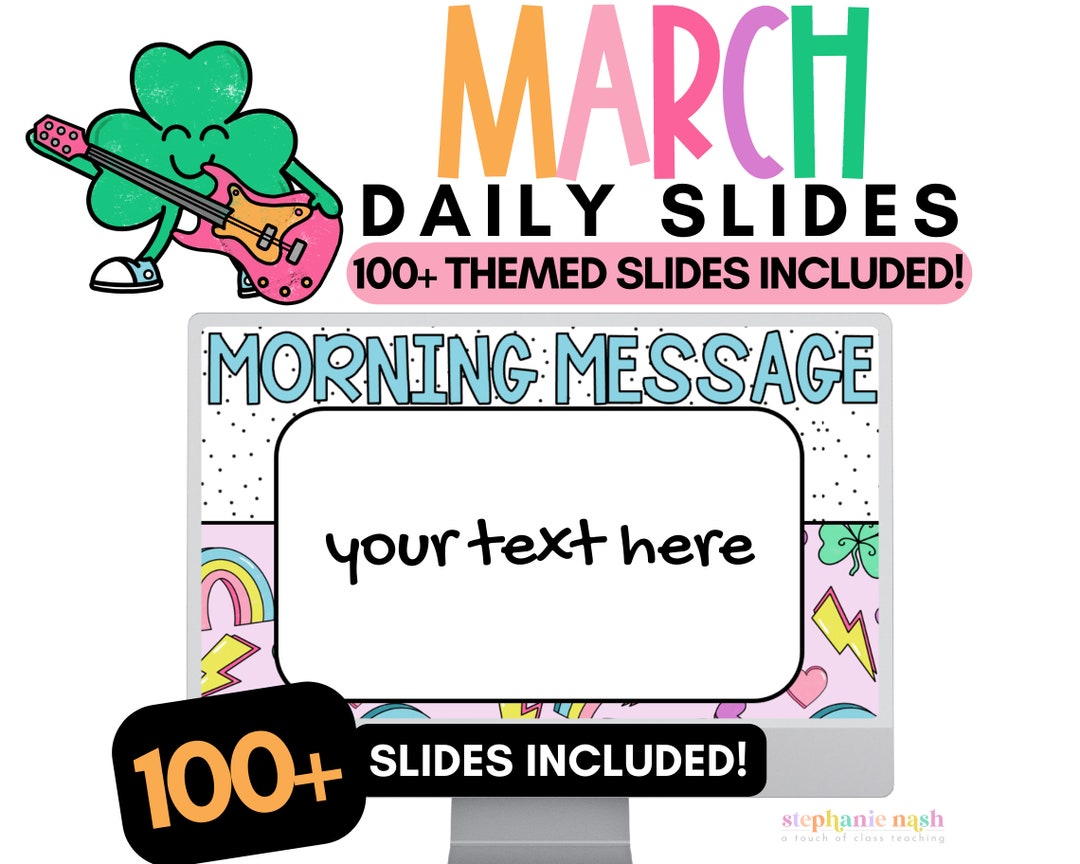 March Morning Slides Editable| March Daily Slides Editable | St ...
