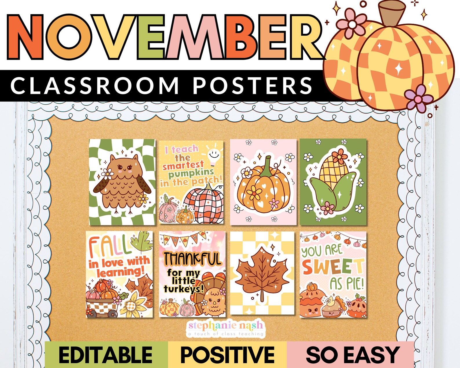 Thanksgiving Bulletin Board Posters | Editable | Classroom Posters ...