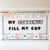 Bulletin Board Idea for the Classroom | My Students Fill My Cup ...