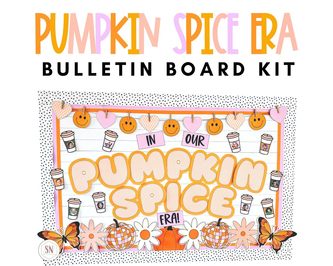 Fall Bulletin Board | Pumpkin Spice Bulletin Era Bulletin Board With ...