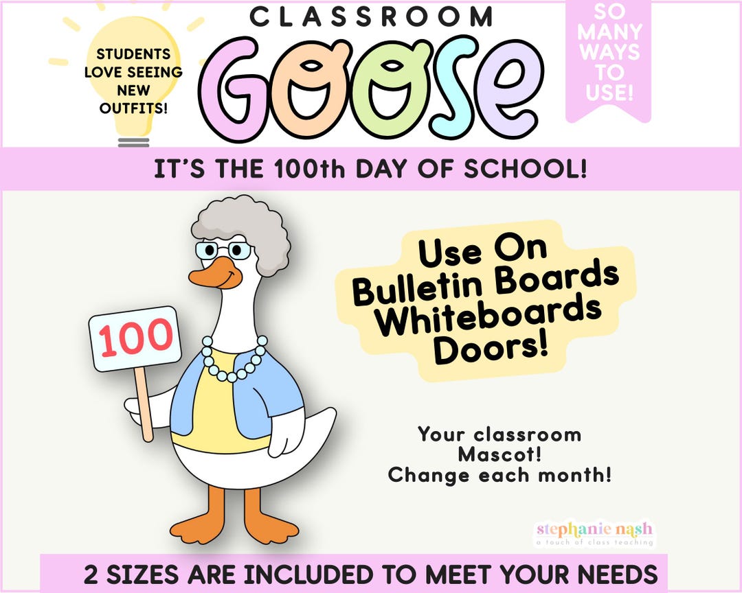 100th Day of School Classroom Goose | Classroom Mascot - Etsy